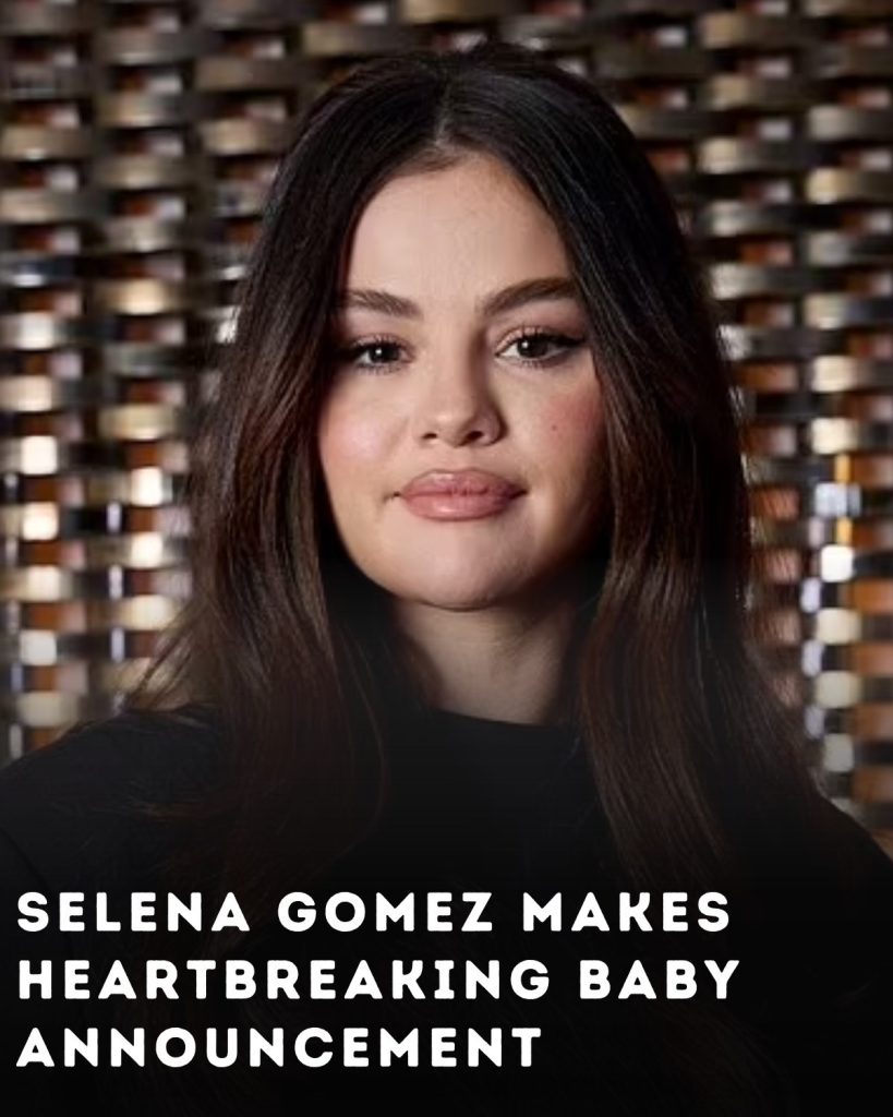 Selena Gomez Makes Heartbreaking Baby Announcement – Tiny House Zone