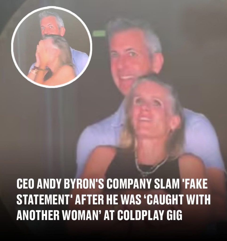 CEO Andy Byron’s company slam ‘fake statement’ after he was ‘caught ...