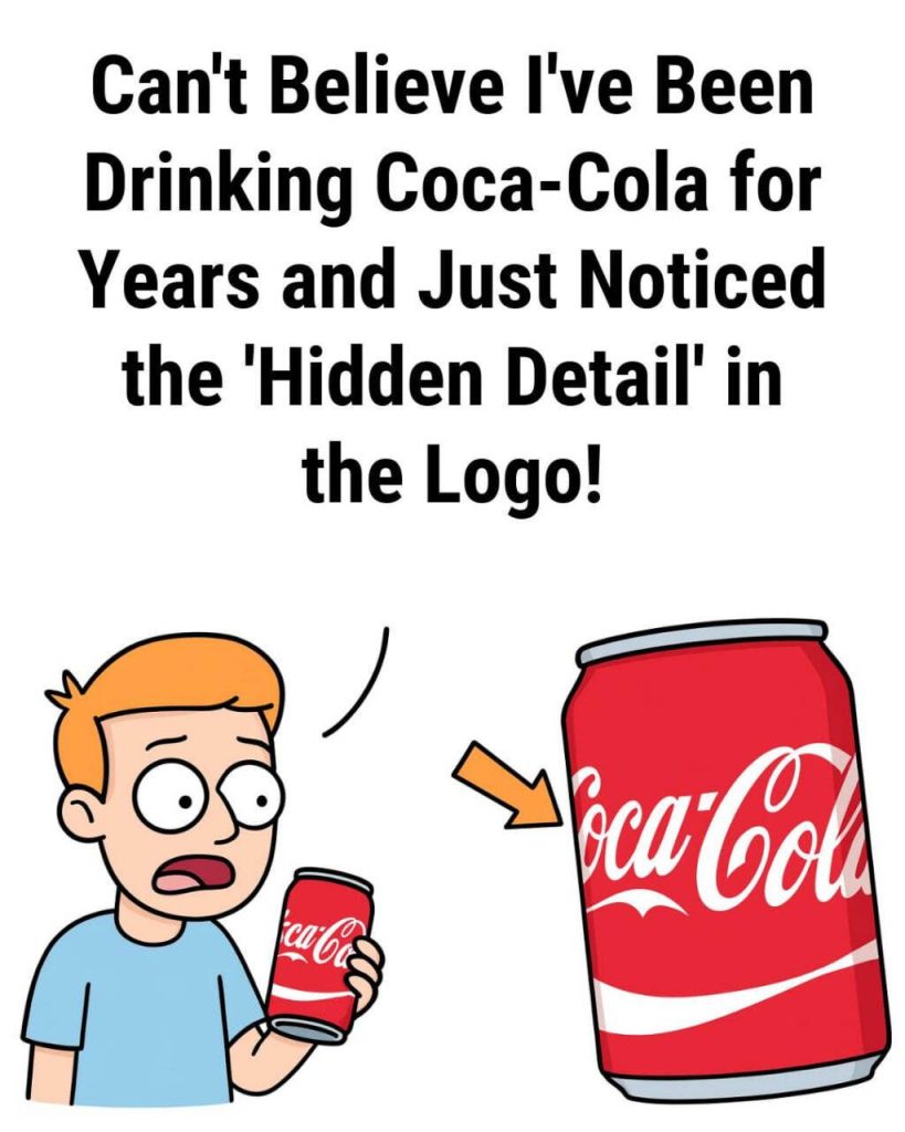 Why People Keep Seeing a “Hidden Smile” in the Coca-Cola Logo — And ...