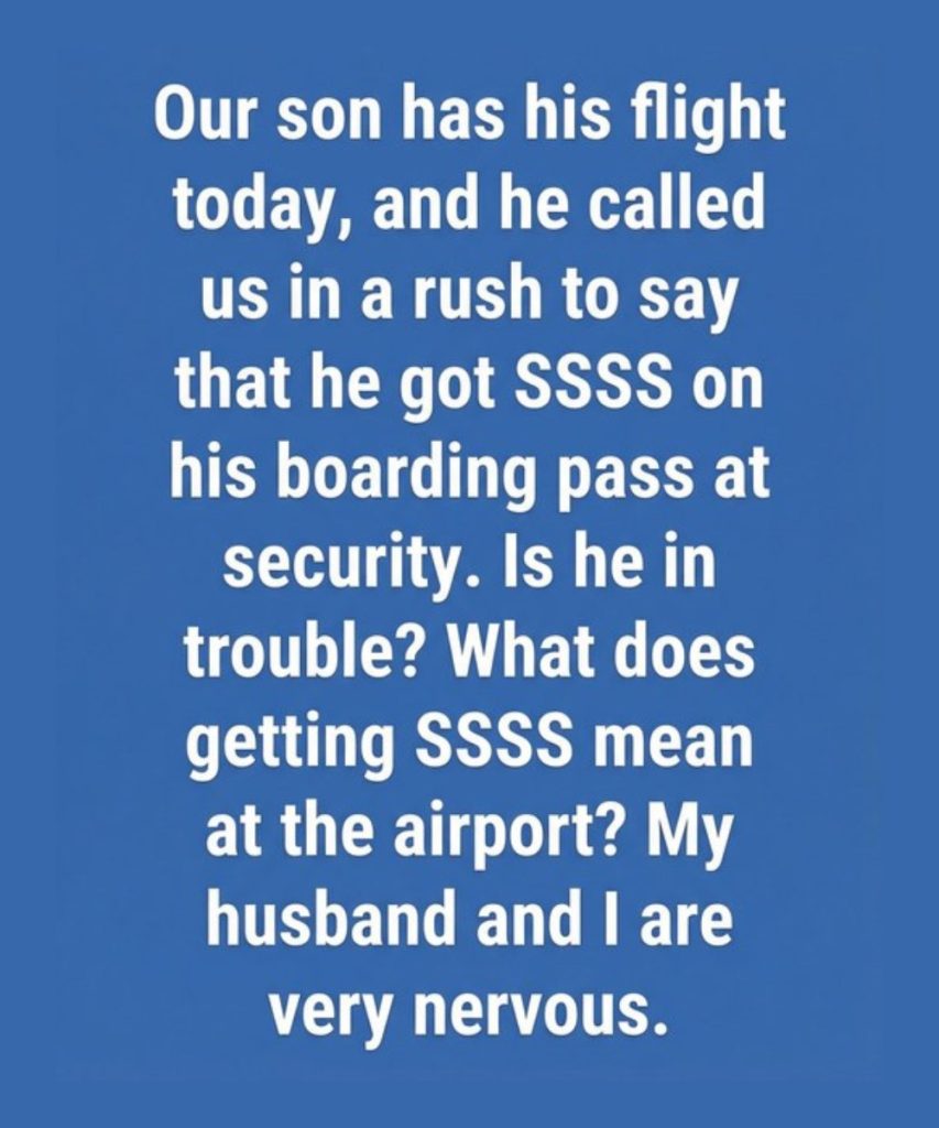 The Hidden Meaning of “SSSS” on Your Boarding Pass – Tiny House Zone