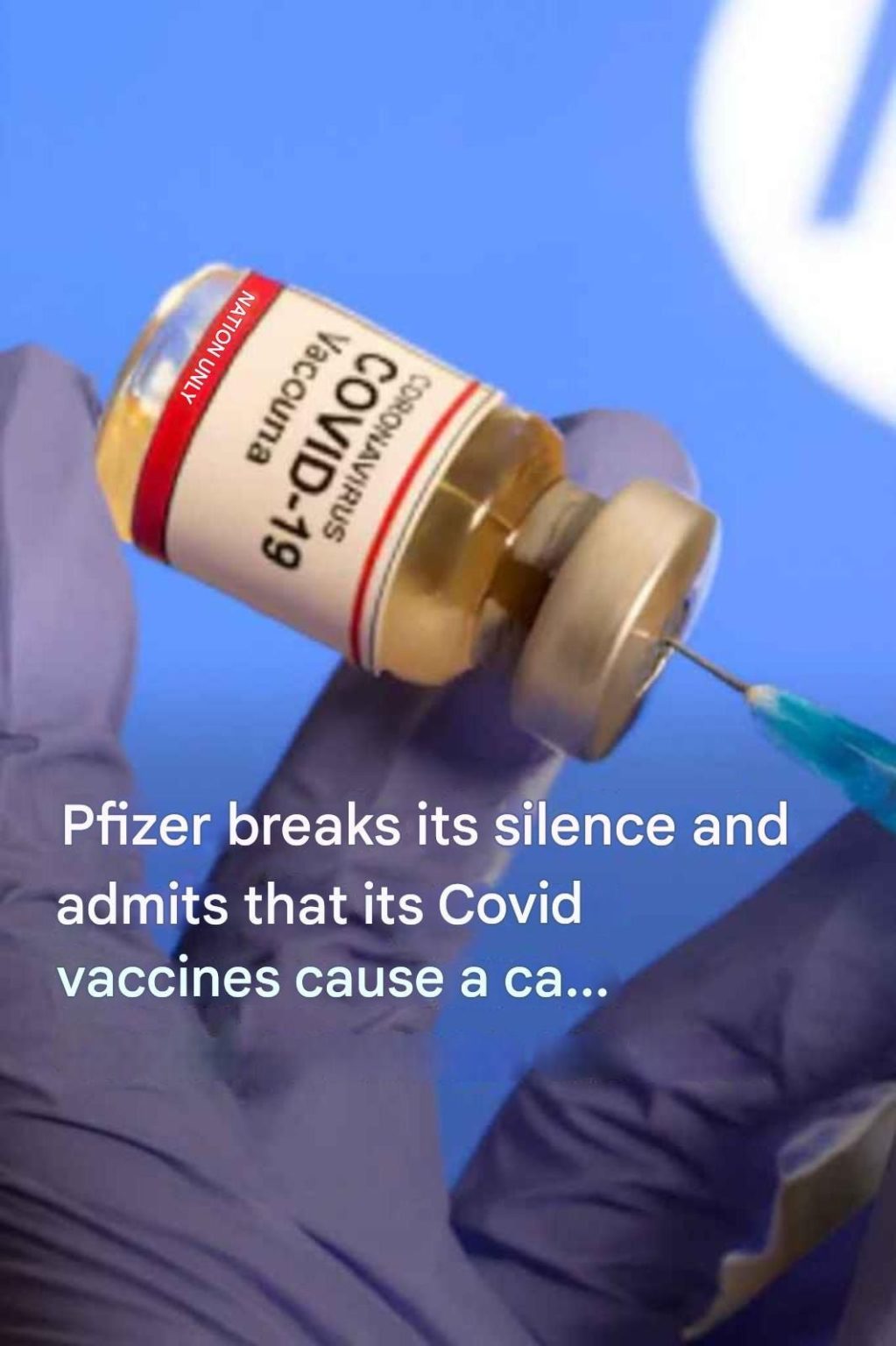 Pfizer admits its Covid vaccines cause a ca… – Tiny House Zone