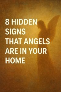 8 Hidden Signs That Angels Are in Your Home!! – Tiny House Zone